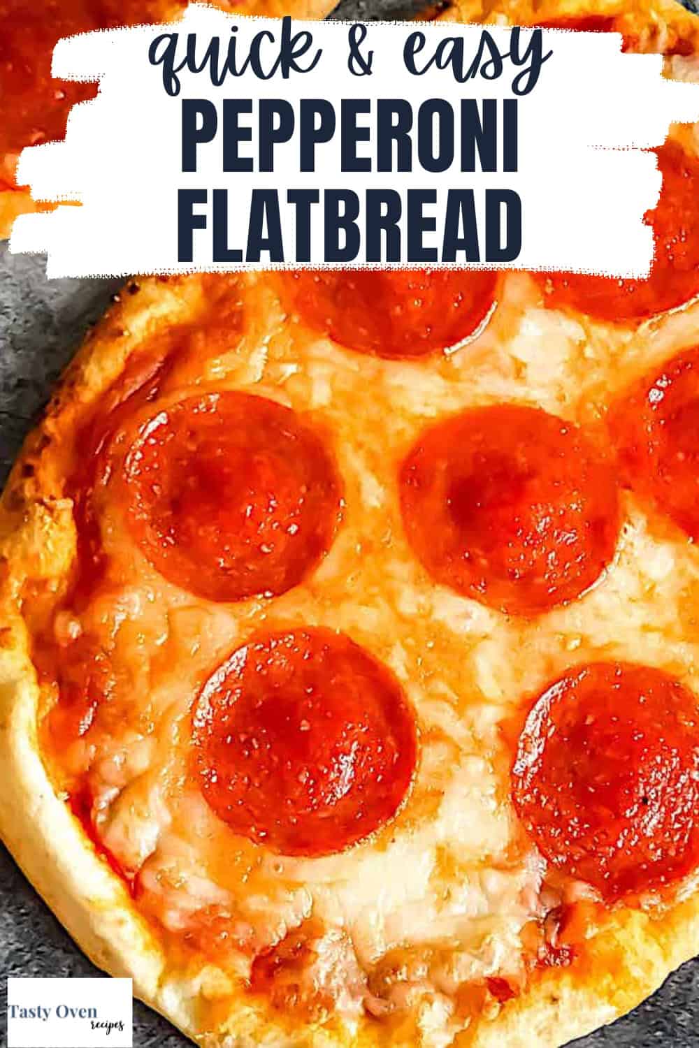 Pepperoni Flatbread Pizza in 15 Minutes - Tasty Oven